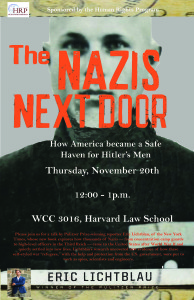 Eric Lichtblau on “The Nazis Next Door” - Harvard Law School | Systemic ...