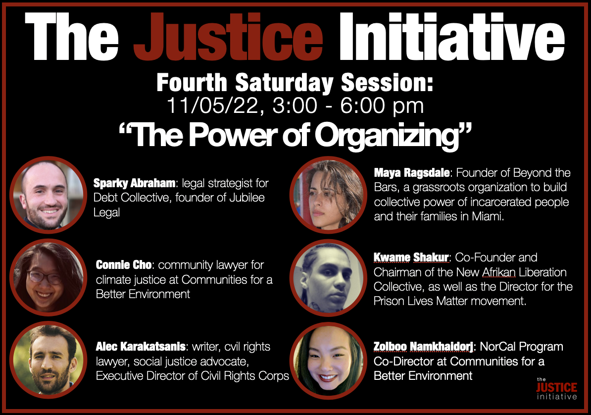 Justice Initiative - Fourth Saturday Session: The Power of Organizing ...
